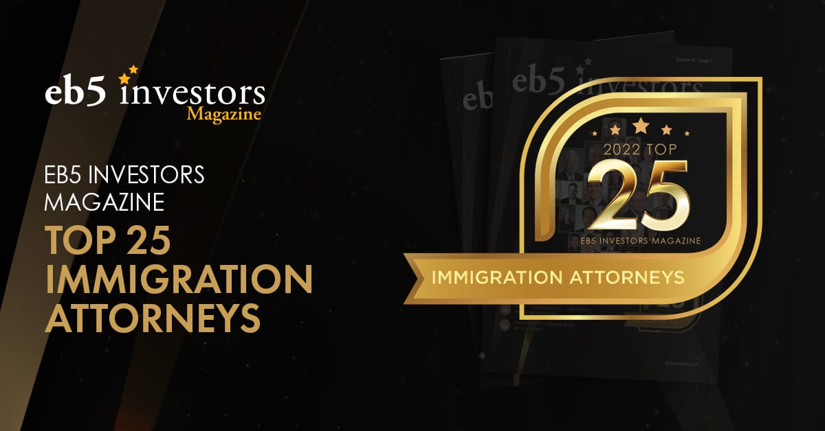 Top 25 Immigration Attorneys from EB5 Investors Magazine - EB5Investors.com