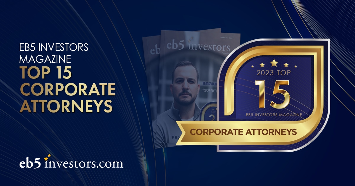 Top 15 Corporate Attorneys - EB5Investors.com